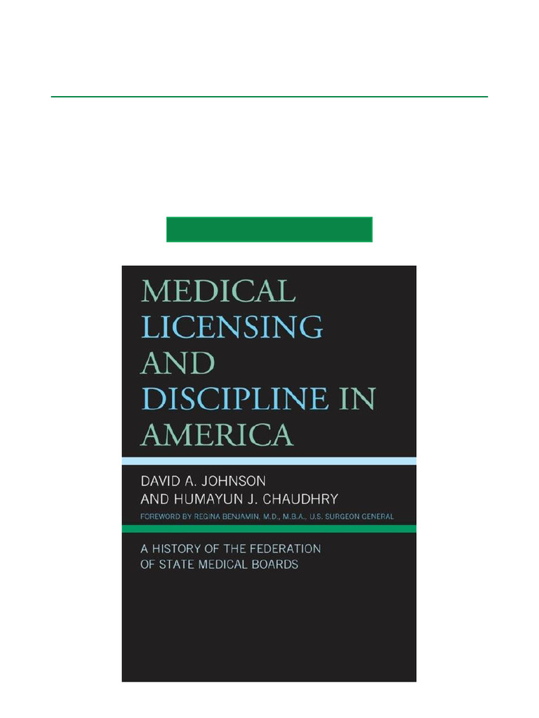 (Ebook PDF) Medical Licensing and Discipline in America A History of ...