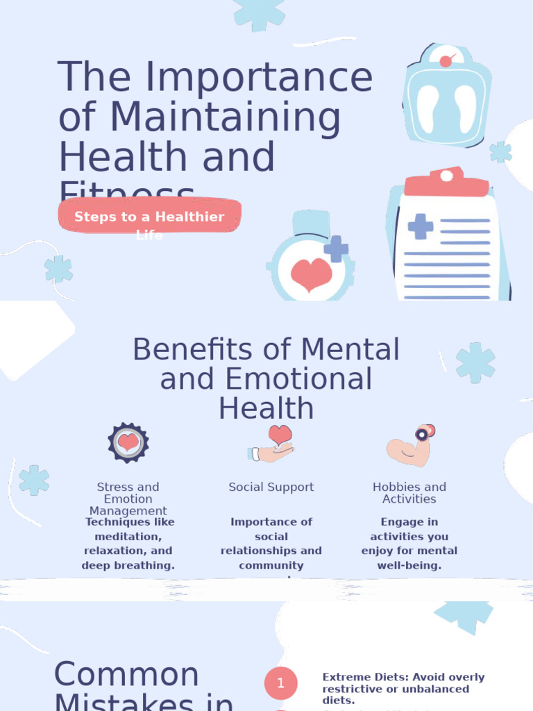 The Importance of Maintaining Health and Fitness: Steps To A Healthier ...
