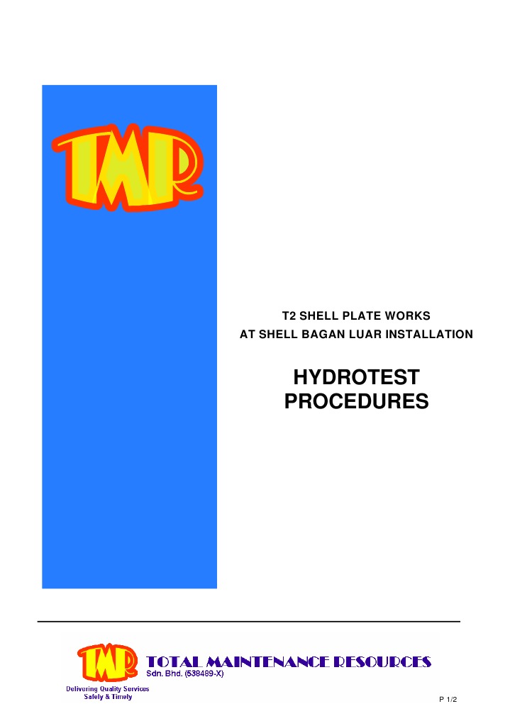 Hydrotest Procedures: T2 Shell Plate Works at Shell Bagan Luar ...
