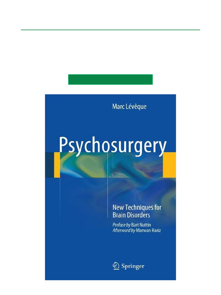 Popular Pick Psychosurgery New Techniques For Brain Disorders Scribd ...