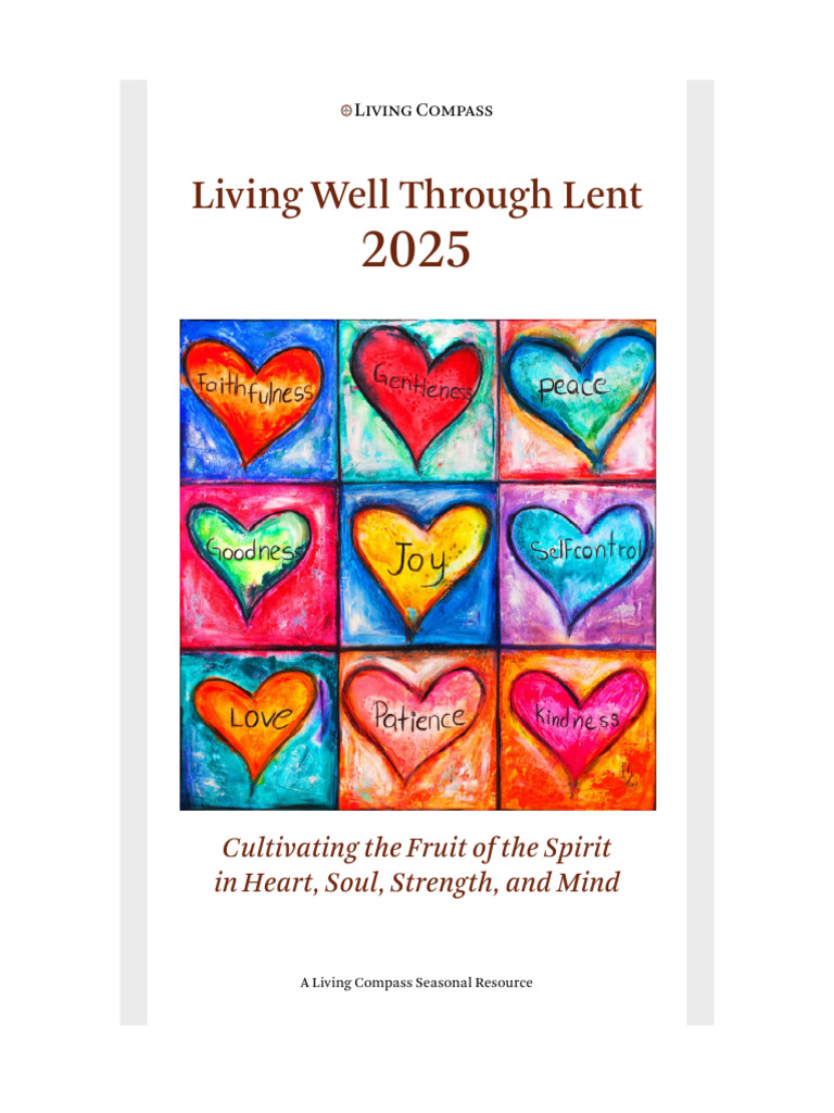Living Well Through Lent 2025 (8.5x11) | PDF | Lent | Fruit Of The Holy ...