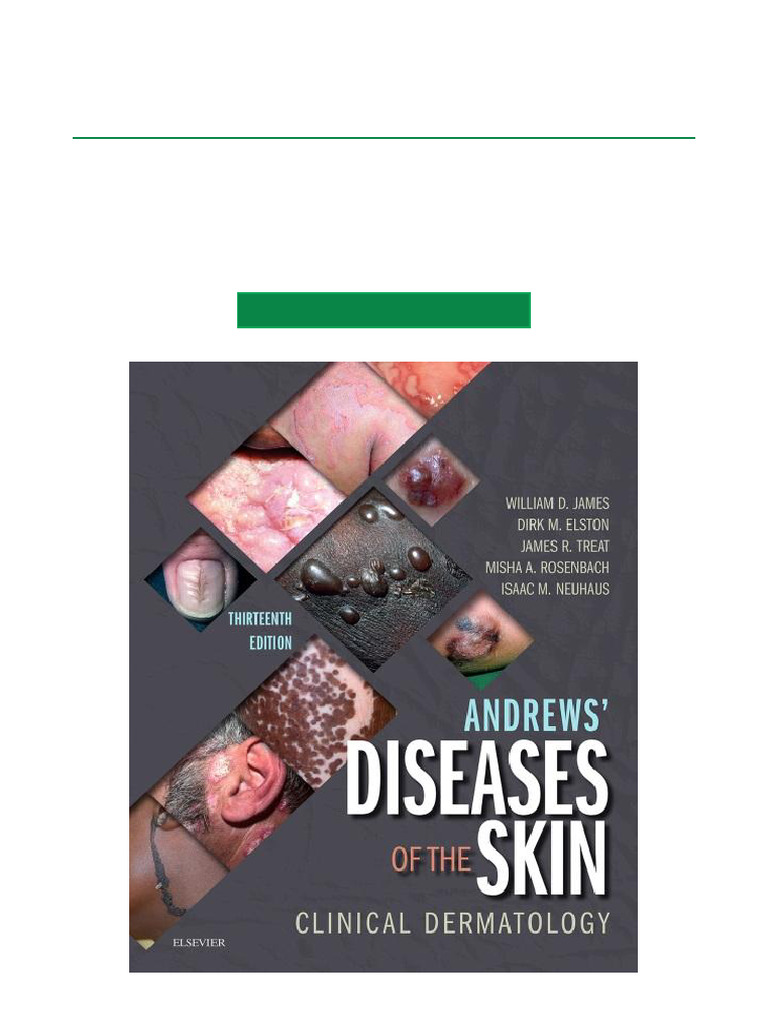 Immediate Get Andrews' Diseases of The Skin Clinical Dermatology - 13th Edition Illustrated ...
