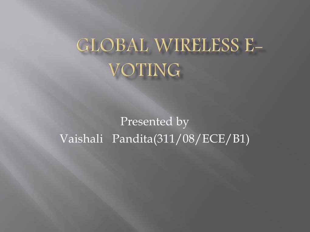 Global Wireless E-Voting | PDF | Electronic Voting | Voting Machine