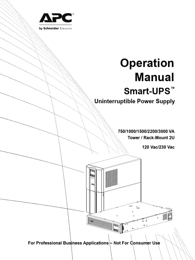 APC Smart-UPS Operation Manual (750/1000/1500/2200/3000 VA Tower / Rack-Mount 2U 120 Vac/230 Vac ...