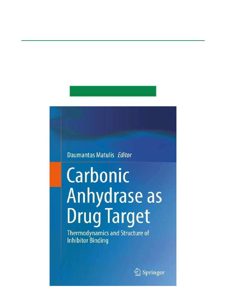 Immediate Get Carbonic Anhydrase As Drug Target Thermodynamics and Structure of Inhibitor ...