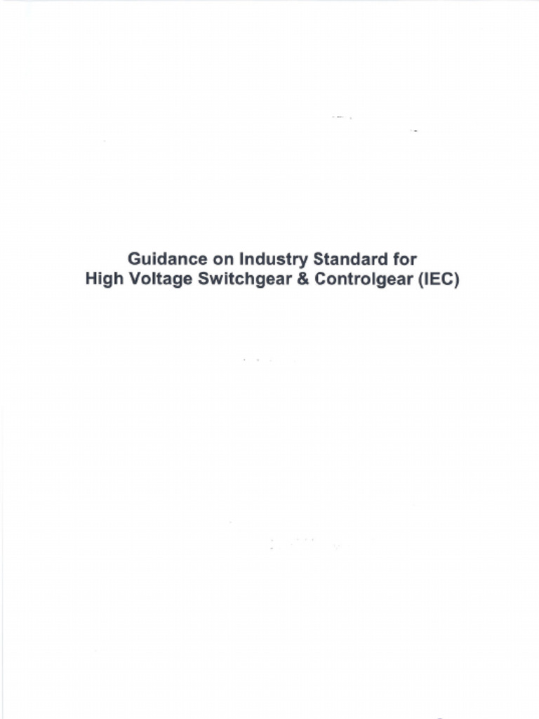 Guidance On Industry Standard For High Voltage Switchgear&Controlgear | PDF