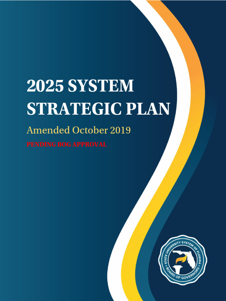 SPC 05b 2025 System Strategic Plan Amended Oct2019 CE | PDF ...
