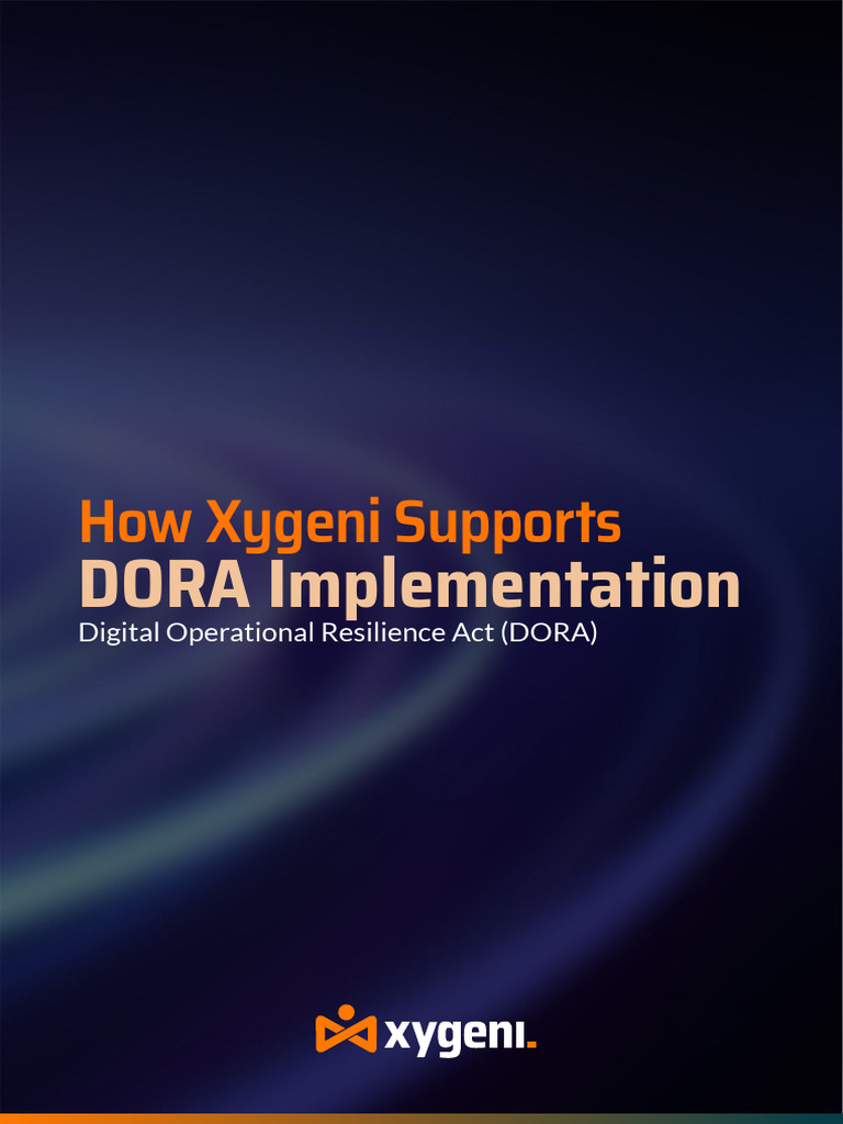25 - Xygeni Supports Dora Implementation | PDF | Computer Security | Security