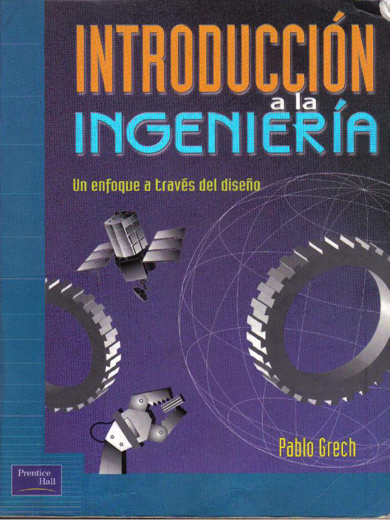 GRECH - Introduccion A La Ingenieria 1° Ed | PDF