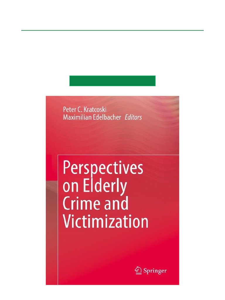Secure Copy Perspectives On Elderly Crime and Victimization Full PDF ...
