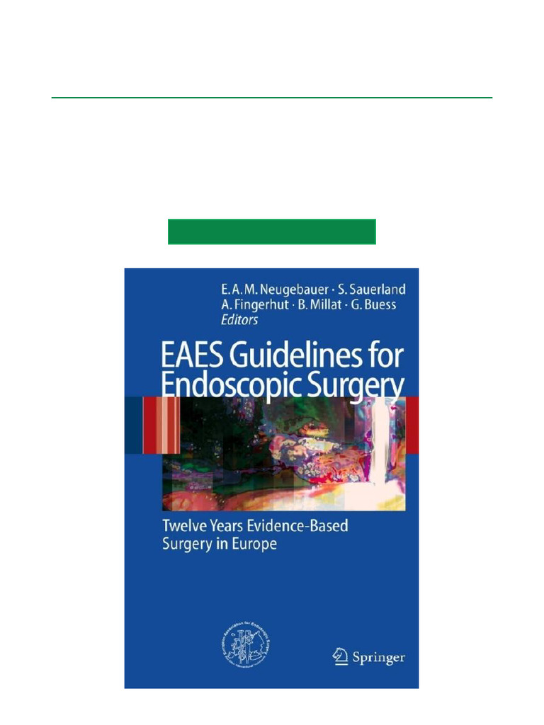 Ultimate Pick EAES Guidelines For Endoscopic Surgery Twelve Years ...