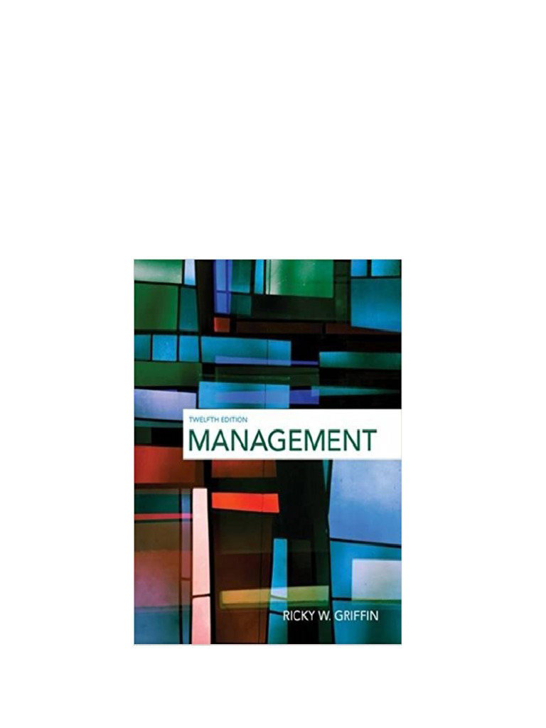 (Ebook PDF) Management 12th Edition by Ricky W. Griffin Download | PDF ...