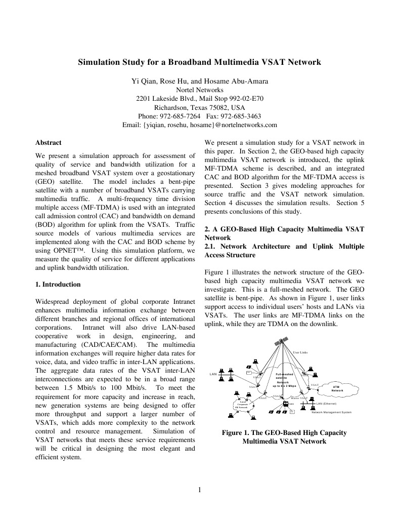Simulation Study For A Broadband Multimedia VSAT Network: Yi Qian, Rose Hu, and Hosame Abu-Amara ...