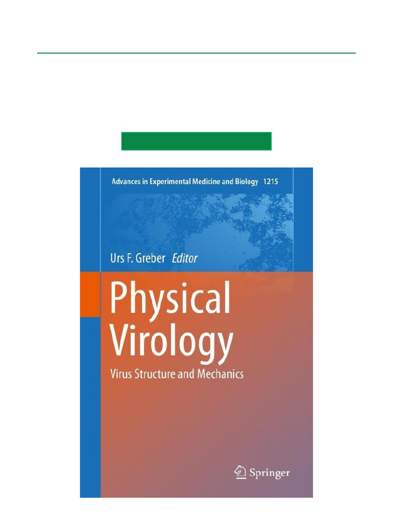 New Release Physical Virology Virus Structure and Mechanics Reference ...