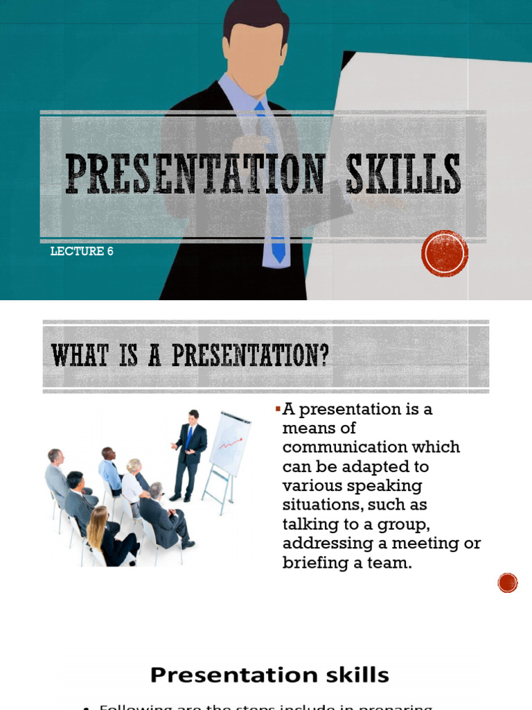 LECTURE 6 - Presentation Skills | PDF