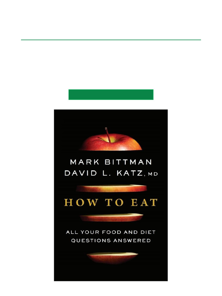 Grab Now How to Eat All Your Food and Diet Questions Answered A Food ...
