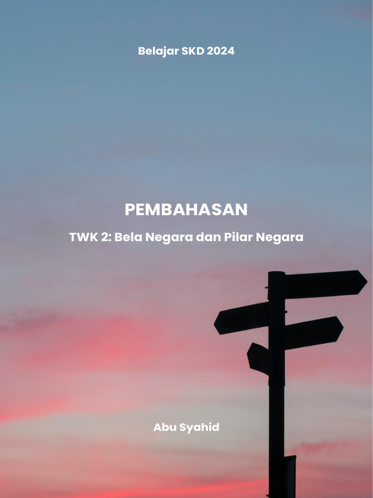 Pembahasan TWK 2 (Bela Negara Dan Pilar Negara) | PDF
