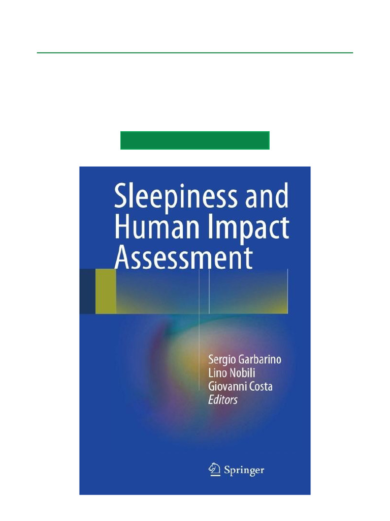Highly Rated Sleepiness and Human Impact Assessment Full Text PDF | PDF