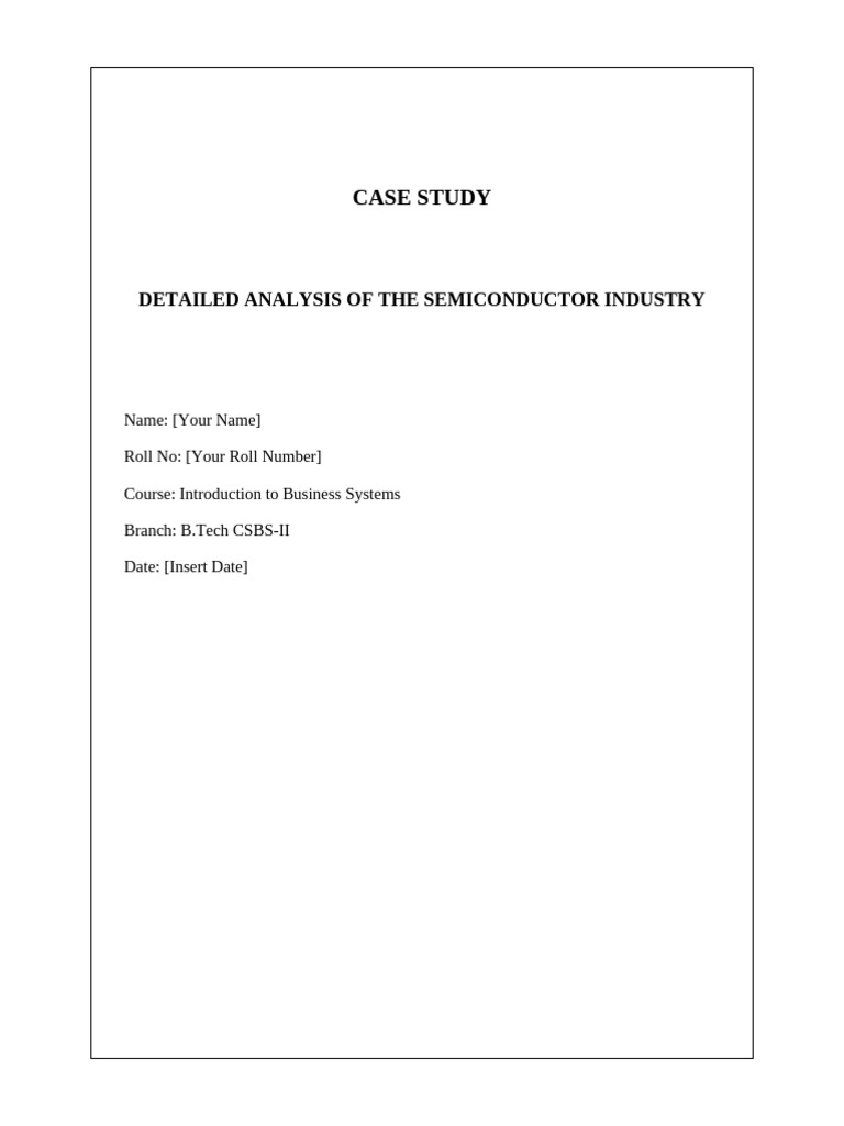 Semiconductor Case Study | PDF | Economies | Business