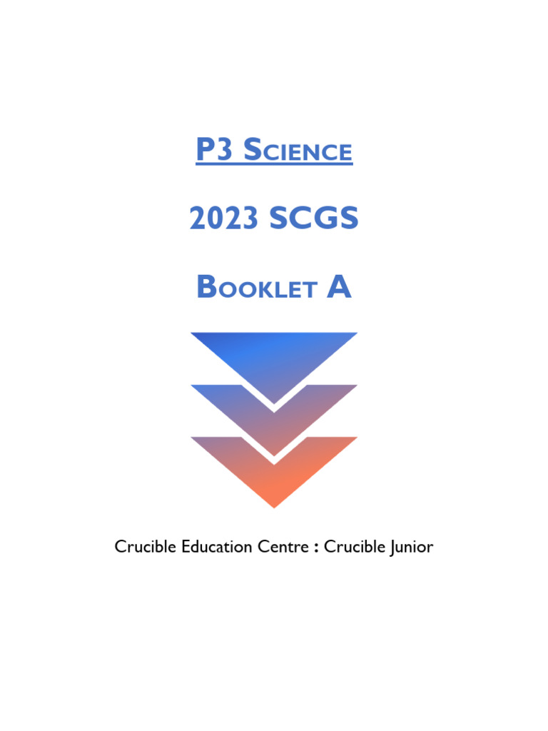 P3 Science EOY 2023 SCGS Edited | PDF