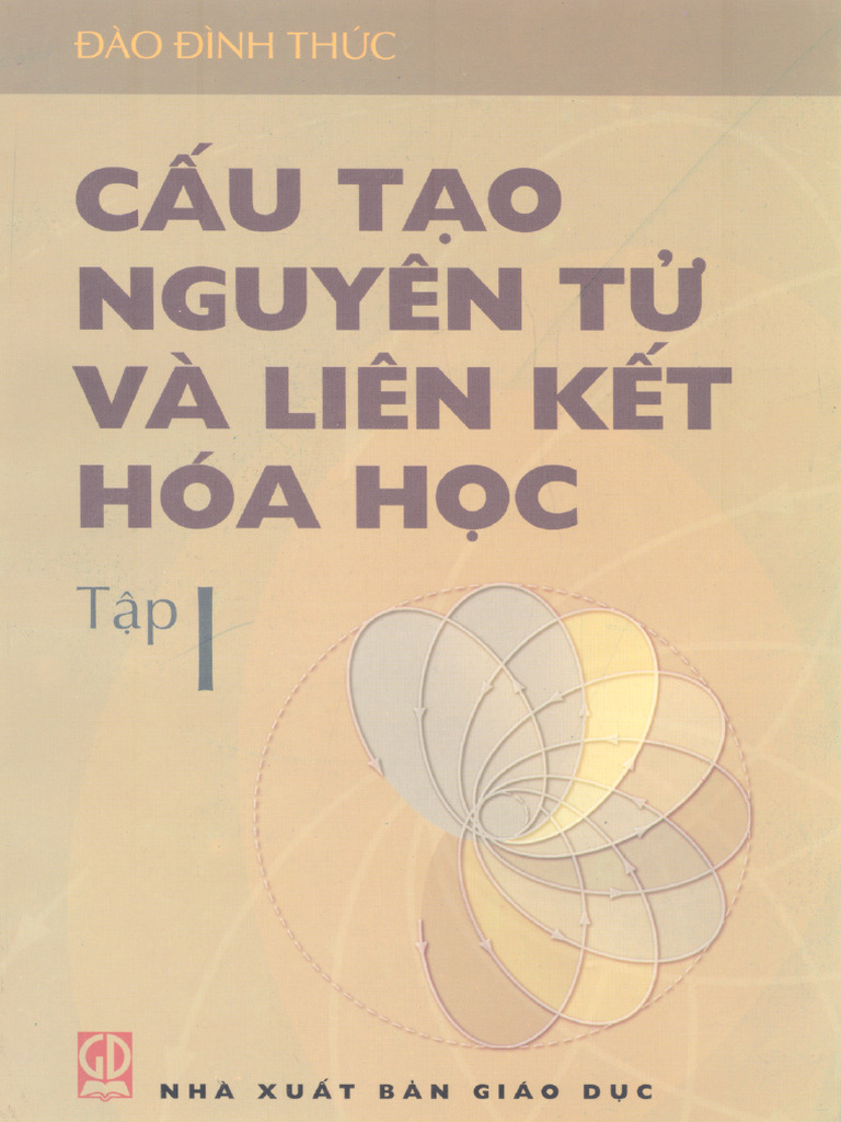 Cau Tao Nguyen Tu Va Lien Ket Hoa Hoc Dao Dinh Thuc 1 1 | PDF