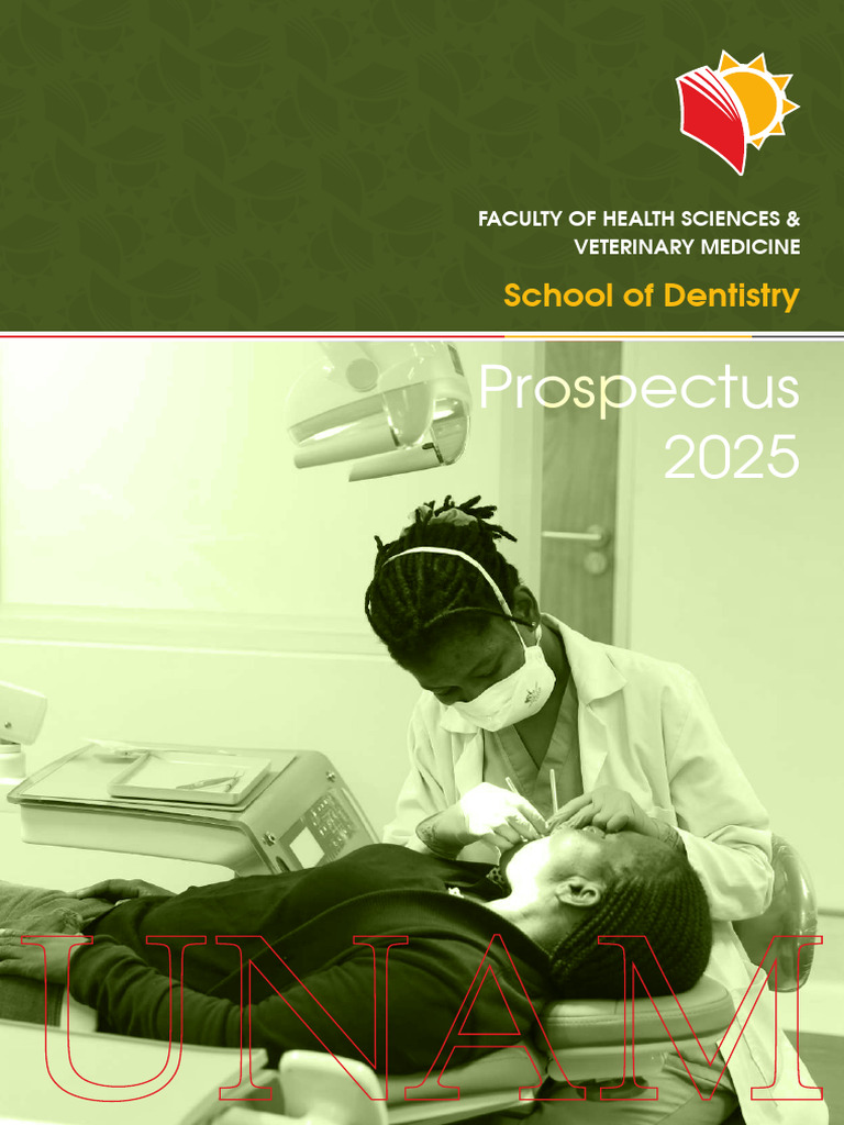 UNAM School of Dentistry Prospectus 2025 | PDF | Dental Degree | Oral ...
