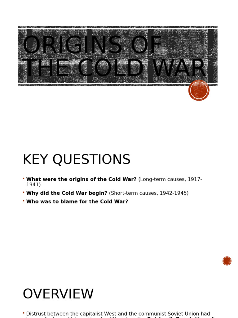 Origins and Causes of the Cold War | PDF | Soviet Union | World Politics