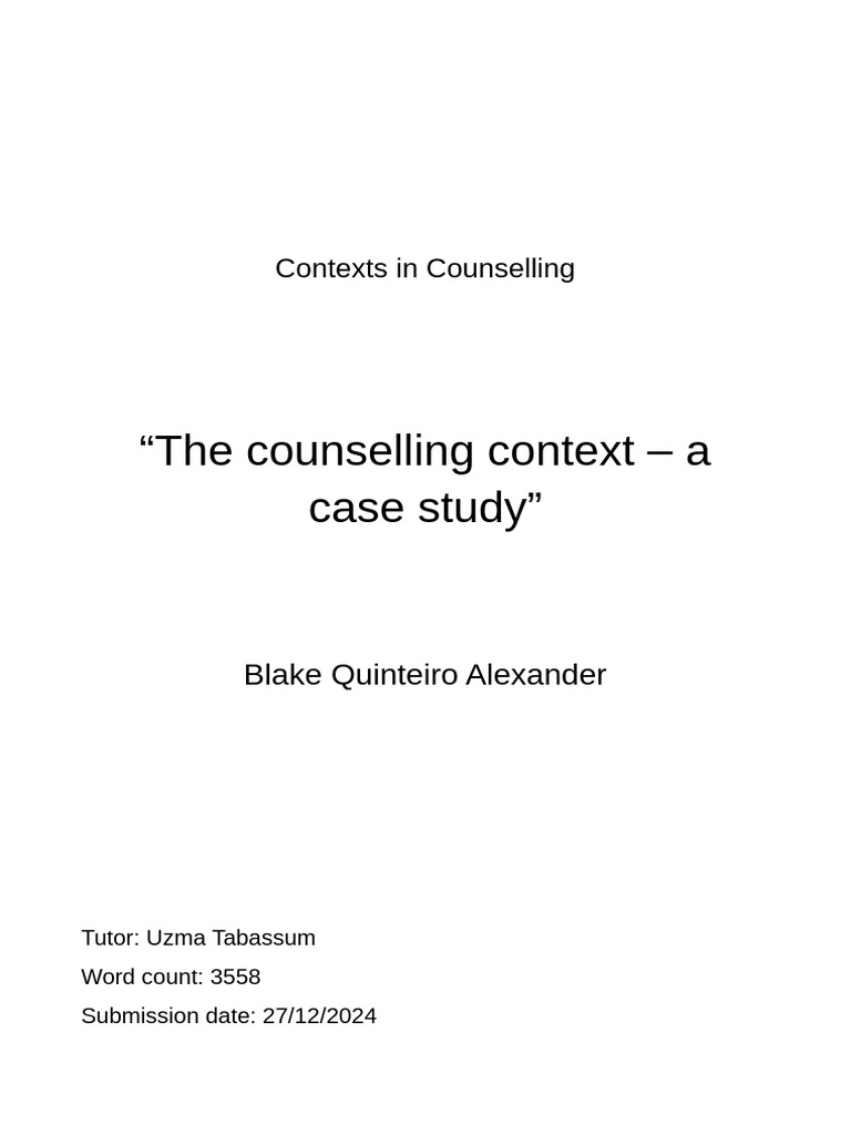 Contexts in Counselling Case Study | PDF | Psychotherapy | Utilitarianism