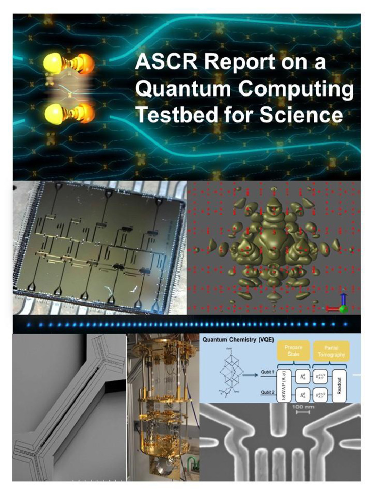 ASCR Report on a Quantum Computing Testbed for Science | PDF
