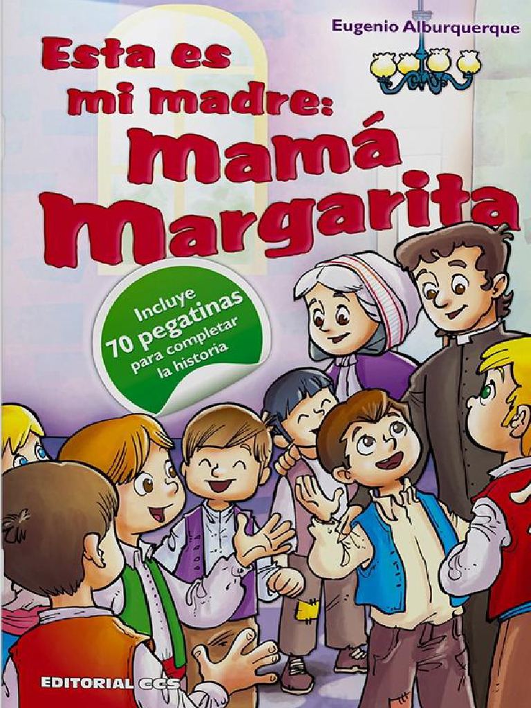 Esta Es Mi Madre: Mamá Margarita | PDF