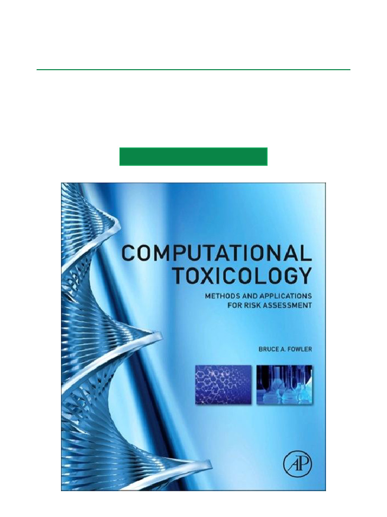 Get Computational Toxicology Methods and Applications for Risk ...