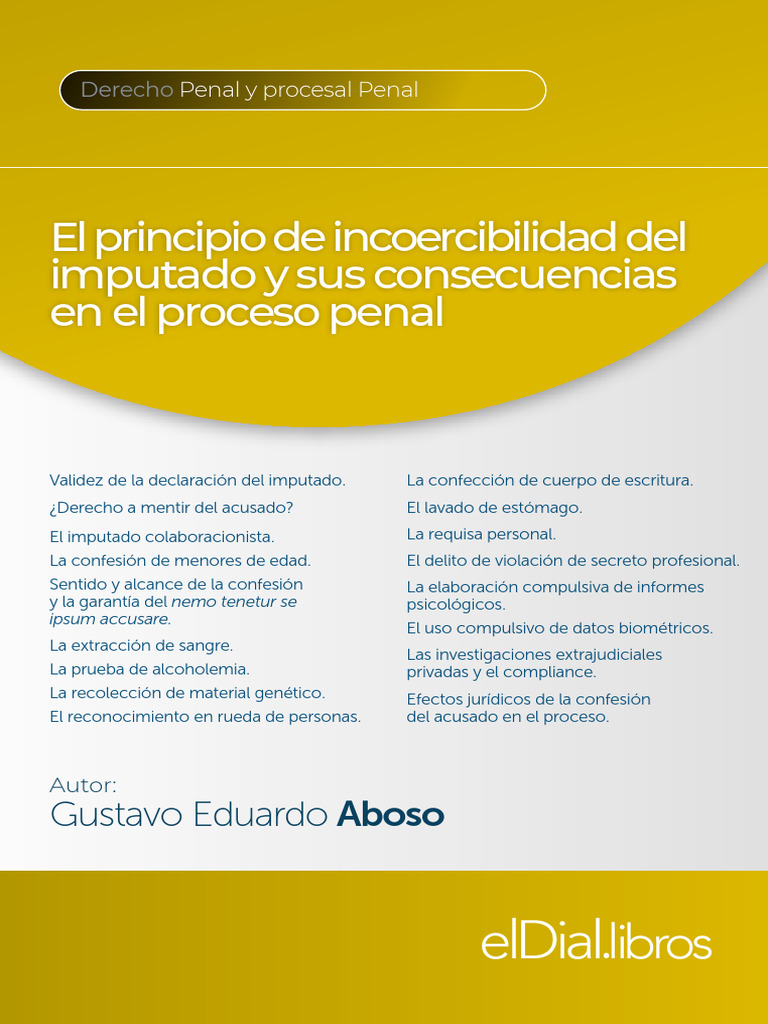Incoercibilidad del Imputado en Derecho Penal | PDF | Derecho penal ...