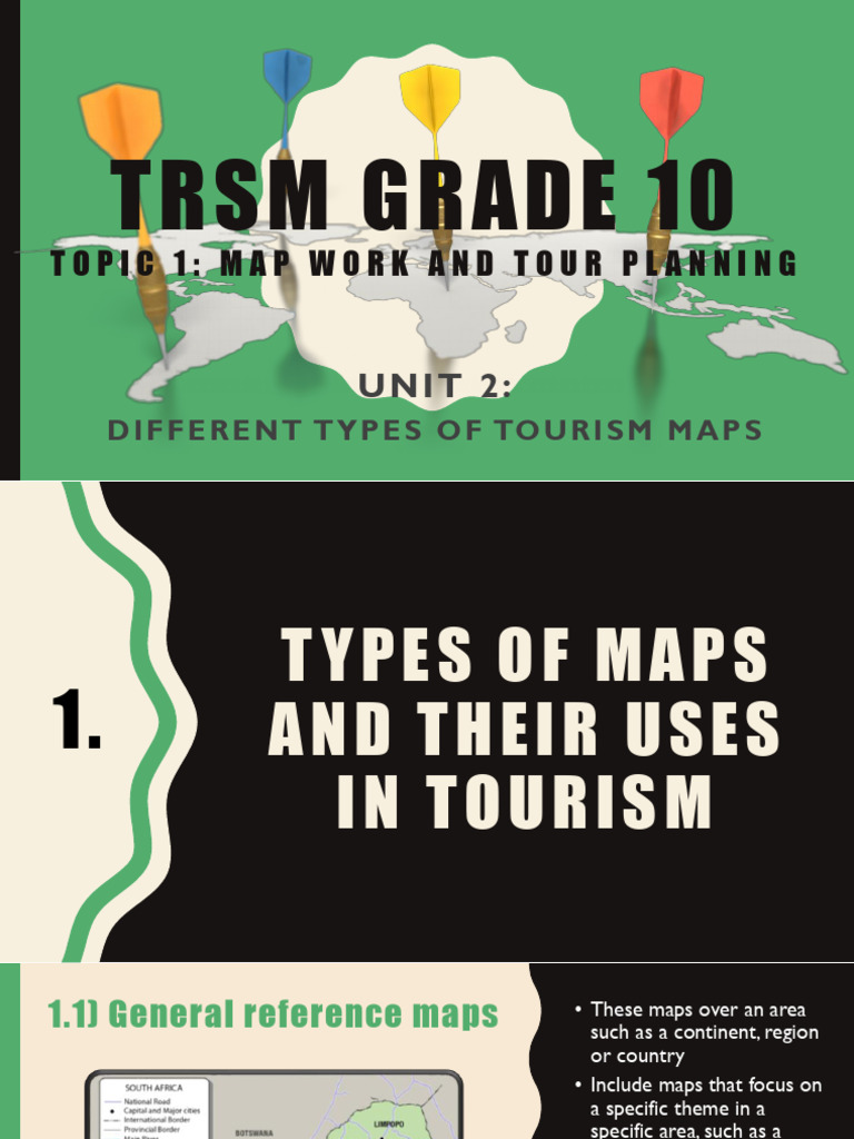 TRSM GR10 T2 Topic 1 Unit 2 Different Types of Tourism Maps | PDF ...