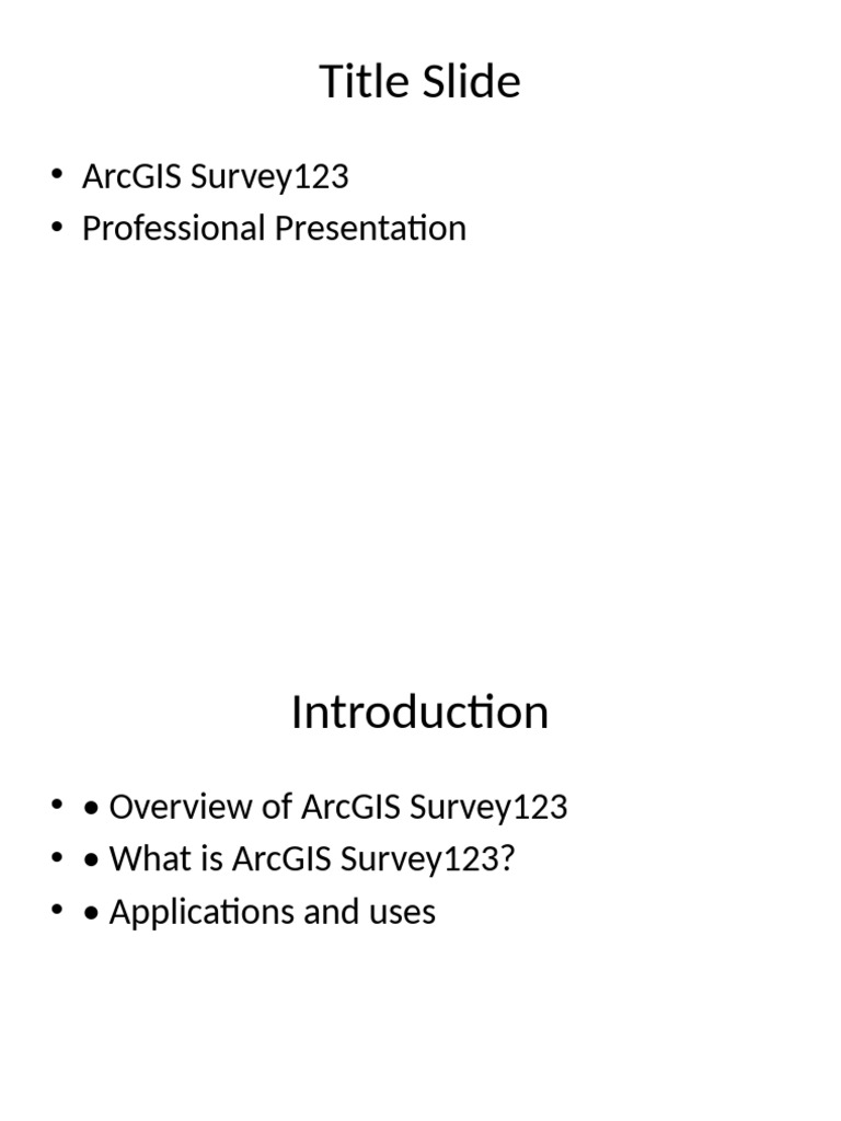 ArcGIS Survey123 Presentation | PDF