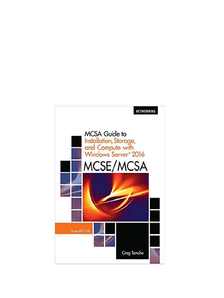 (Ebook PDF) MCSA Guide To Installation, Storage, and Compute With Microsoft Windows Server2016 ...