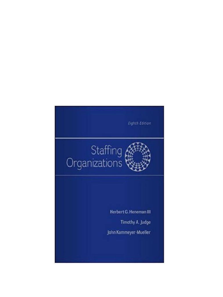(Ebook PDF) Staffing Organizations 8th Edition by Heneman Download ...
