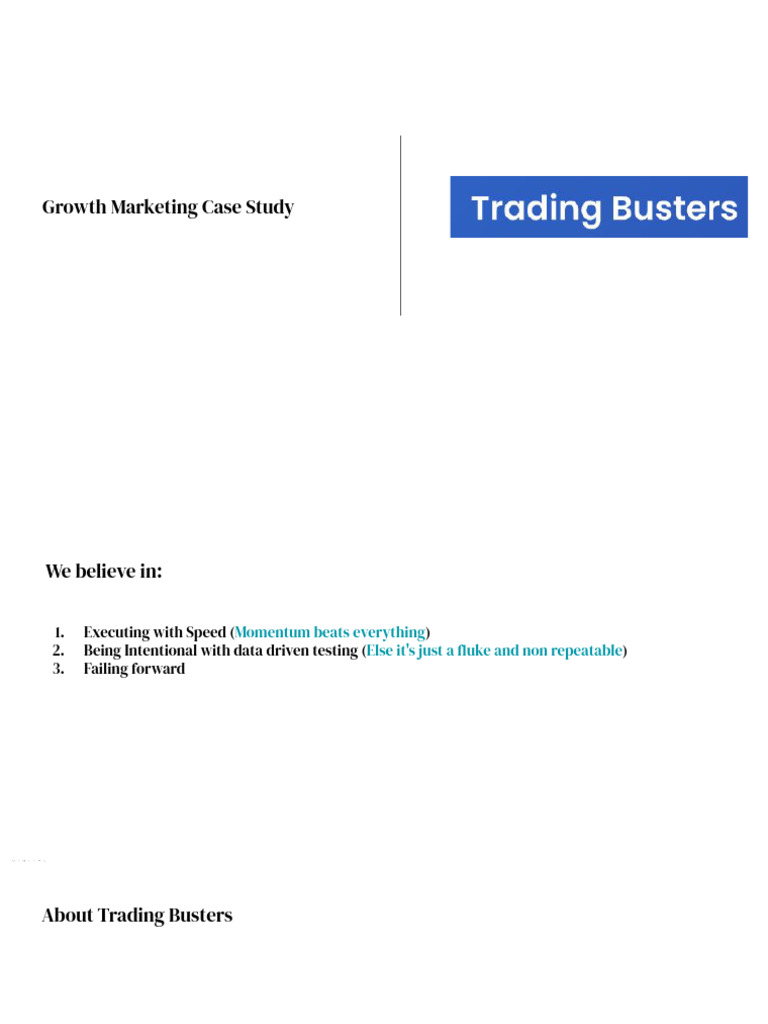 Growth Marketing Case Study - Trading Busters | PDF | Marketing | Advertising