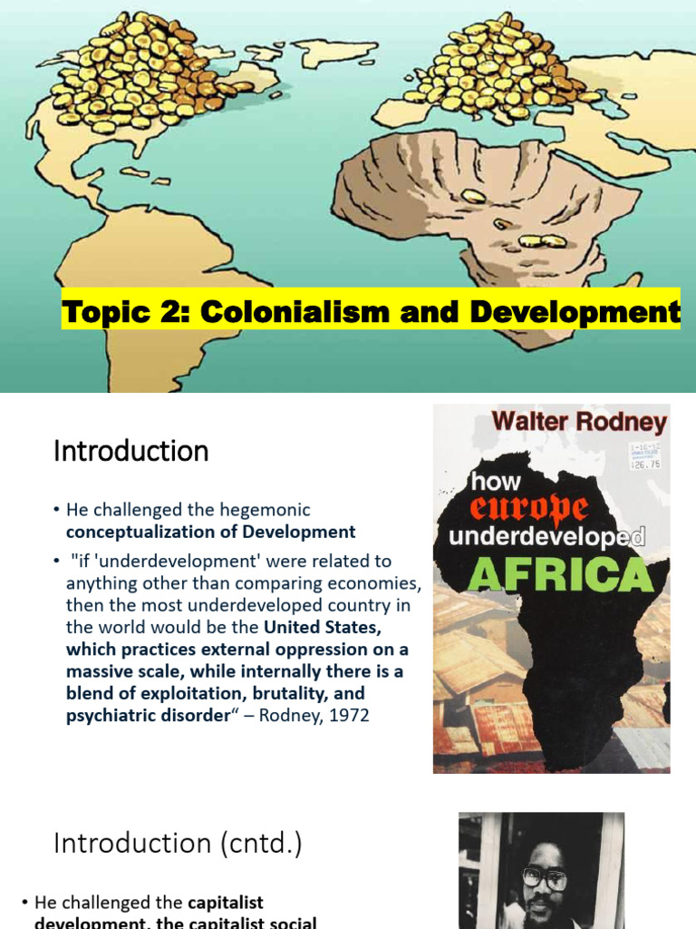 Topic 2 - Colonialism and Development | PDF | Imperialism | Colonialism