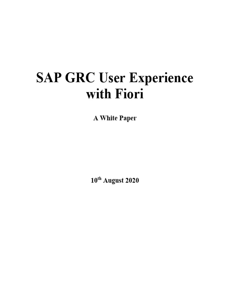 WhitePaper_SAP GRC User Experience with Fiori (1) | PDF | Mobile App | Sarbanes–Oxley Act