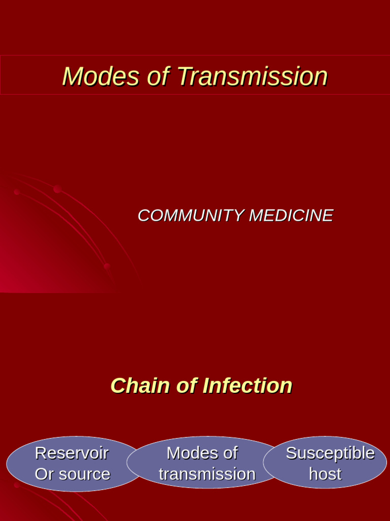 Modes of Transmission | PDF | Infection | Medical Specialties
