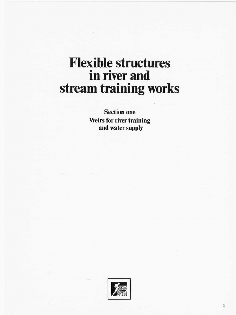 Flexible Structures in River and Stream Training Works | PDF