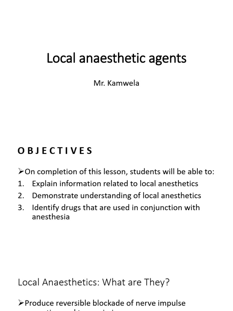Local Anaesthetic Agents | PDF | Medical Specialties