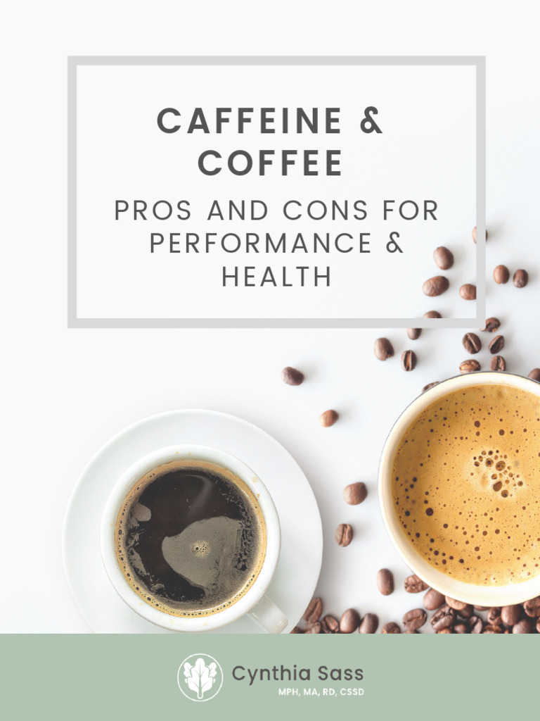 Caffeine and Coffee Handout | PDF | Caffeine | Coffee