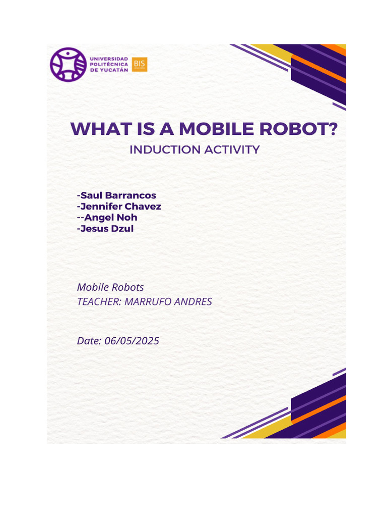 What Is Mobile Robotics? A brief introduction | PDF | Robotics | Robot