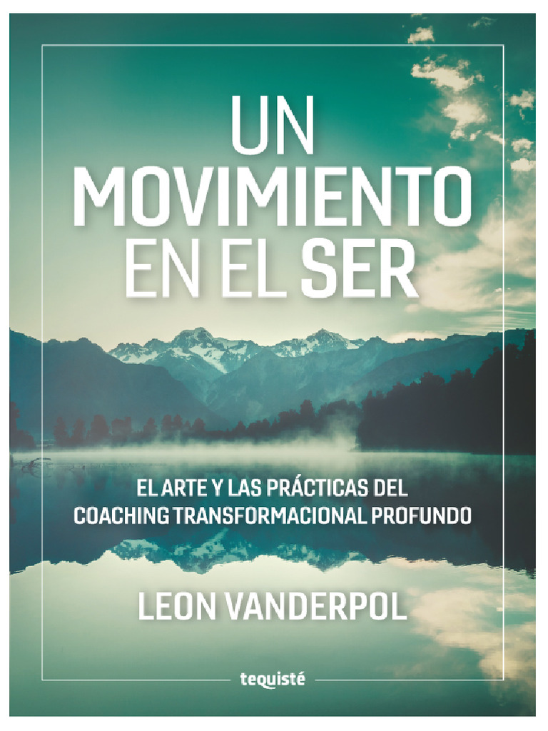 Un Movimiento en El Ser - Leon VanderPol - Muestra | PDF | Experiencia ...