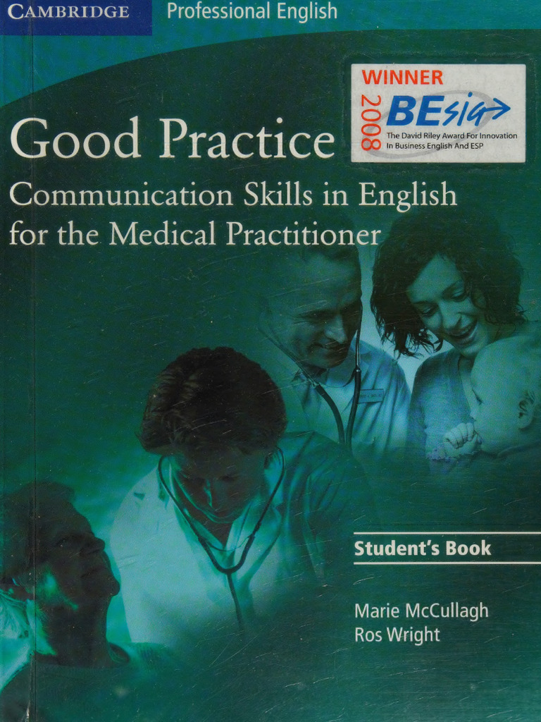 Good Practice Communication Skills in English For The Medical ...