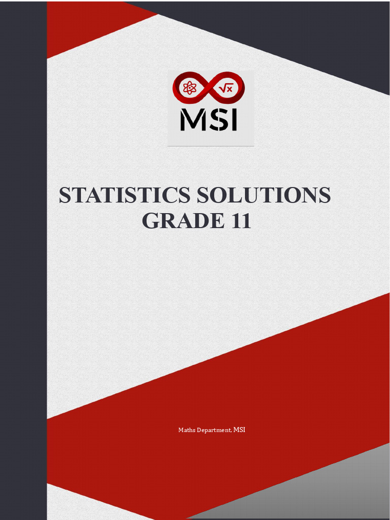 Statistics Grade 11 Solutions | PDF | Descriptive Statistics | Mathematics