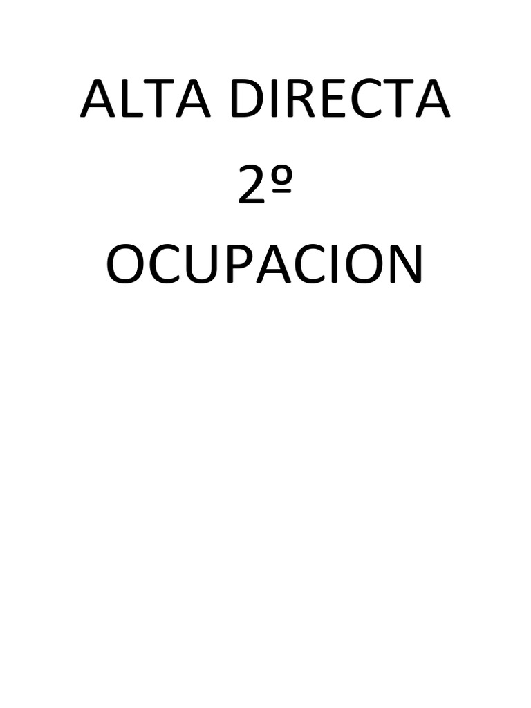 Alta Directa 2 Ocupación | PDF
