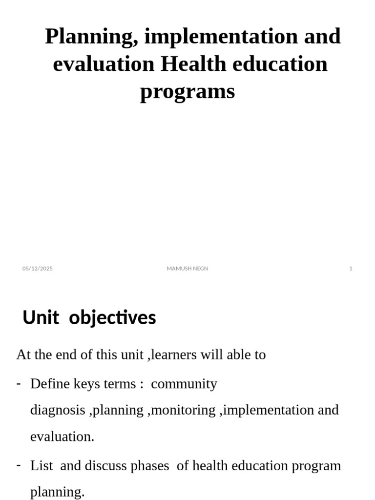 HEALTH EDUCATION Unit4 Community DX | PDF | Evaluation | Policy