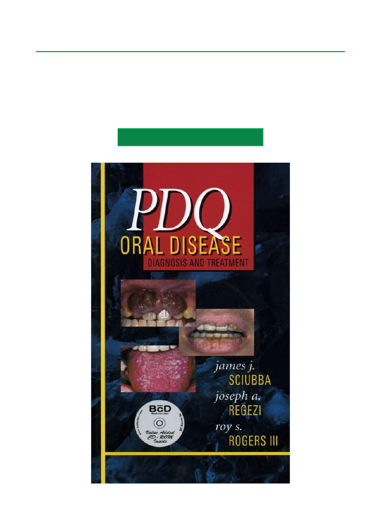 Claim PDQ Oral Disease Diagnosis and Treatment 1st Edition Official Ebook Release | PDF
